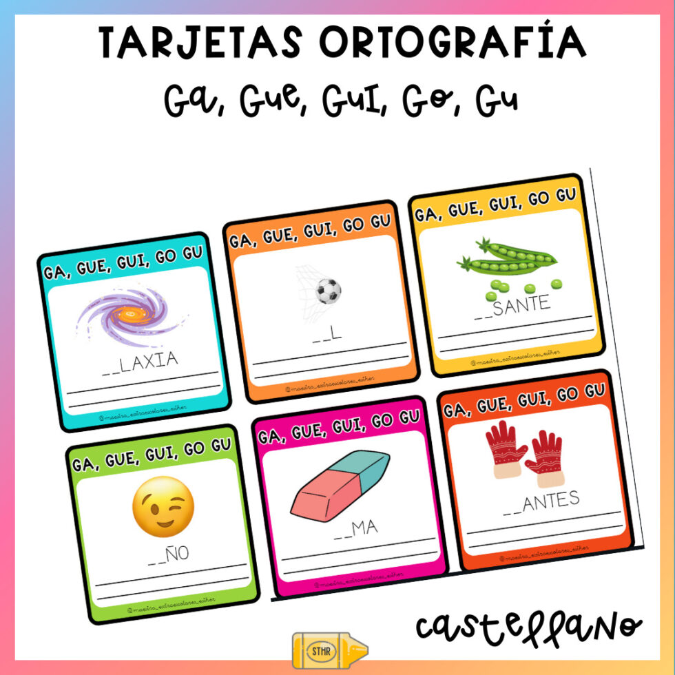 Ortografía Castellano – ga, gue, gui, go, gu | Mundoextraescolares